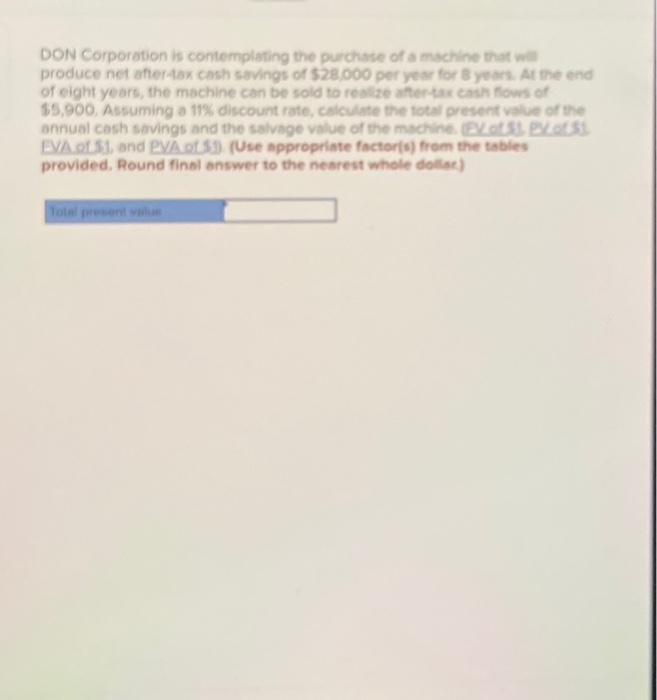 Solved DON Corporation is contemplating the purchase of a | Chegg.com