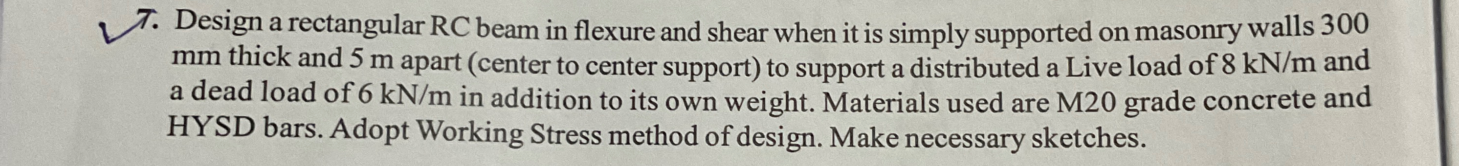 Solved Design a rectangular RC ﻿beam in flexure and shear | Chegg.com
