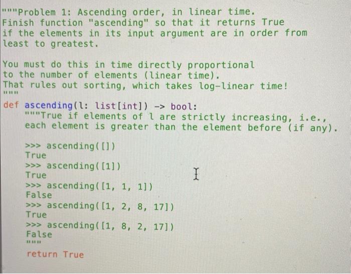 Solved "'" Problem 1: Ascending order, in linear time. | Chegg.com