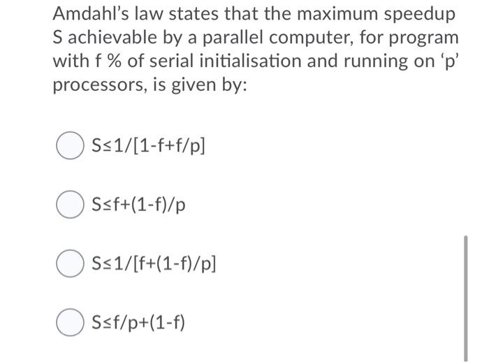 Solved A program is made up of 10% serial initialization and | Chegg.com