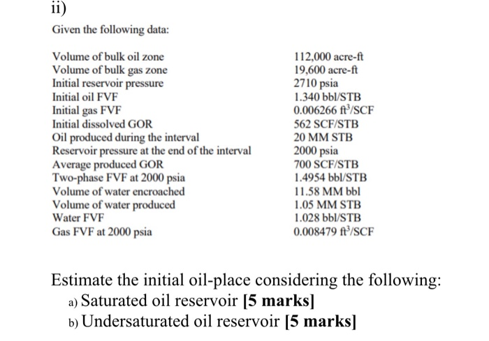 ii) Given the following data: Volume of bulk oil zone | Chegg.com