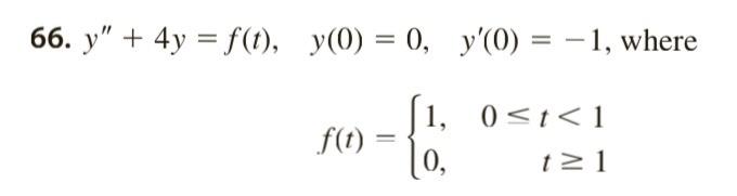 Solved In Problems 63-70 use the Laplace transform to solve | Chegg.com
