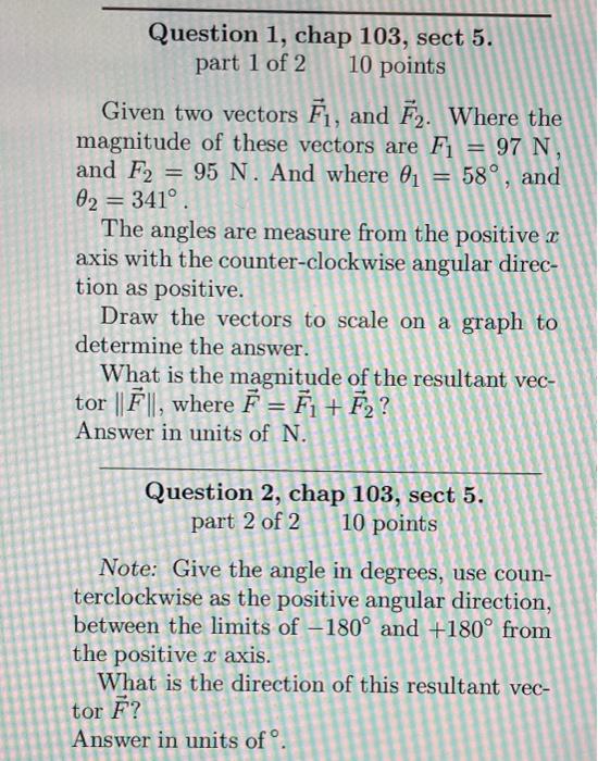 Solved part 1 of 210 points Given two vectors F1, and F2. | Chegg.com