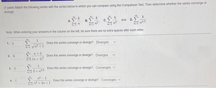 Solved (1 point) Match the following series with the series | Chegg.com
