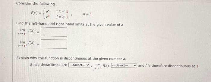 Solved Consider the following. f(x)={exx3 if x