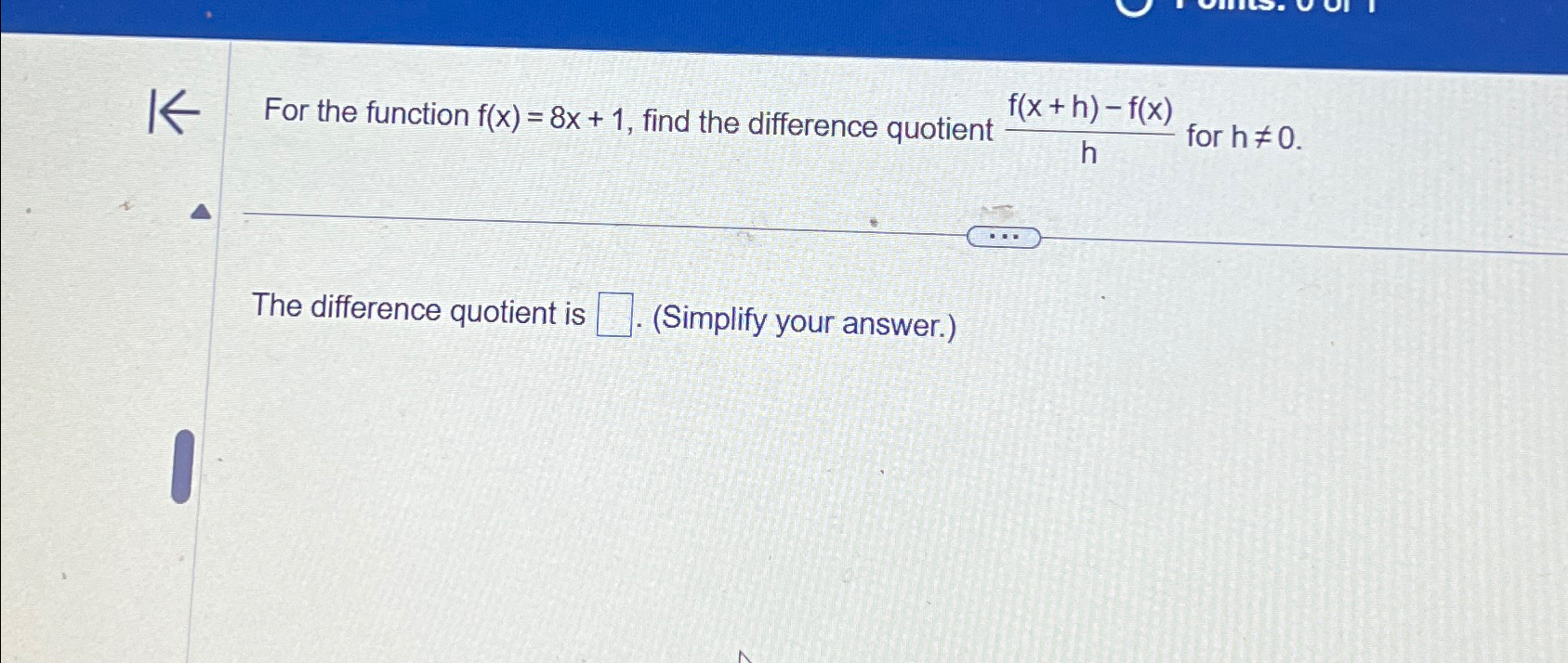 Solved For the function f(x)=8x+1, ﻿find the difference | Chegg.com