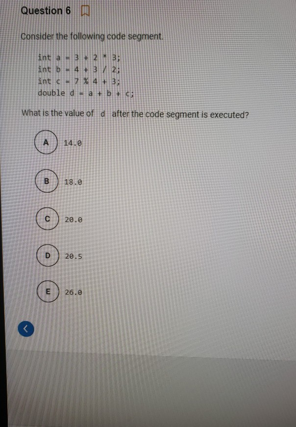 Solved Question 6 a Consider the following code segment int | Chegg.com