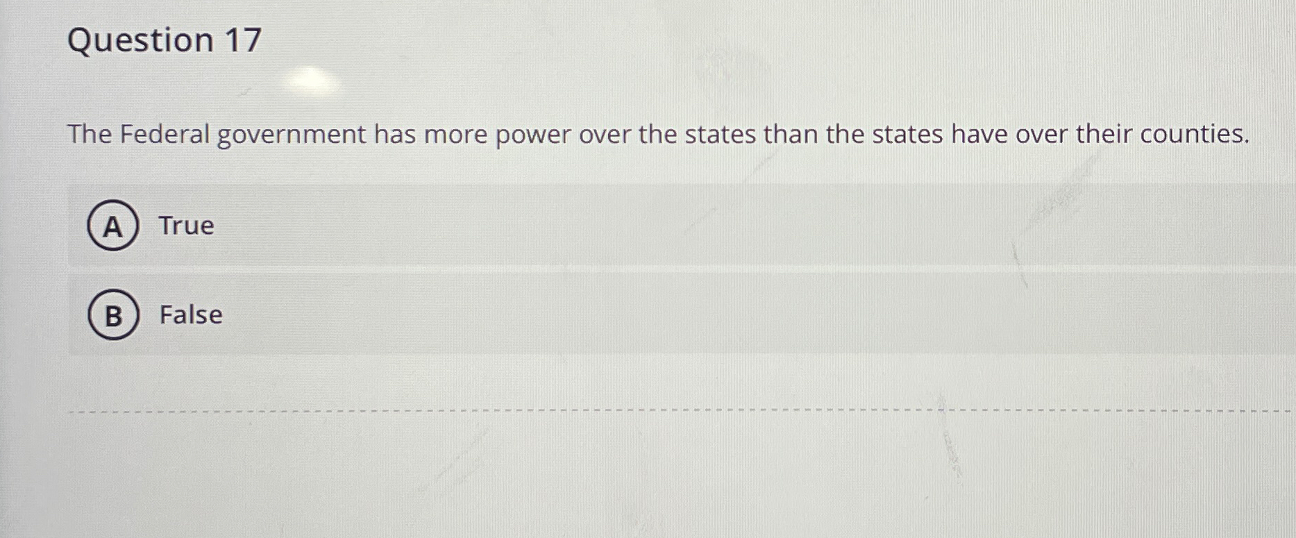 Solved Question 17The Federal government has more power over | Chegg.com
