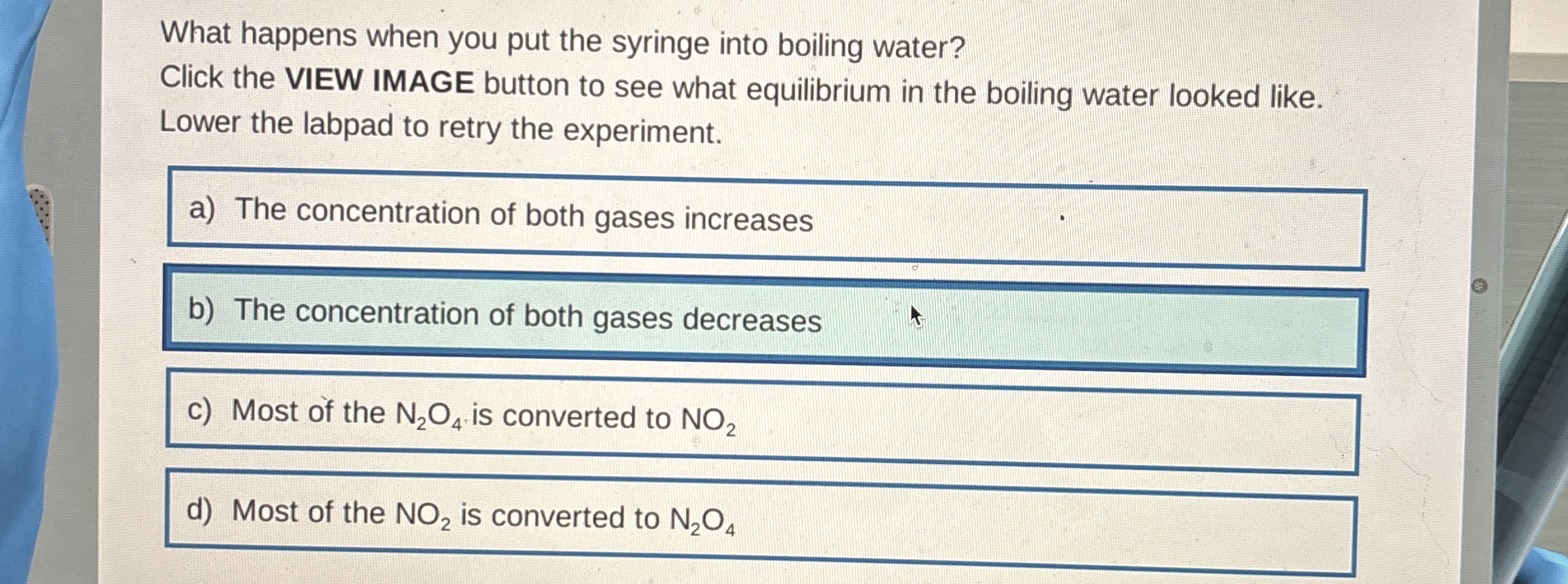 Solved What happens when you put the syringe into boiling | Chegg.com