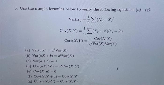 Solved 6. Use the sample formulas below to verify the | Chegg.com