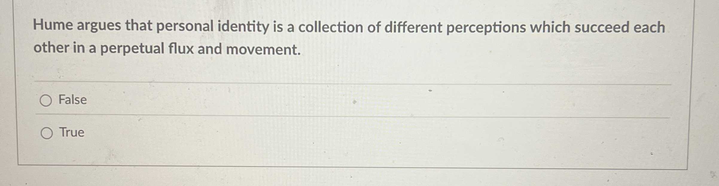 Solved Hume argues that personal identity is a collection of | Chegg.com