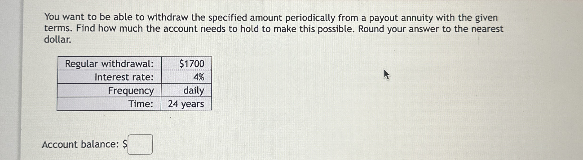 Solved You want to be able to withdraw the specified amount | Chegg.com