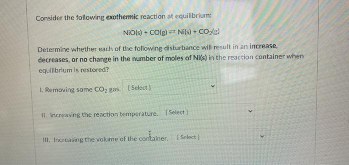Solved Consider the following exothermic reaction at | Chegg.com