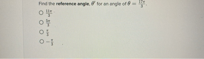 Solved Find the reference angle, e' for an angle of - 137 | Chegg.com