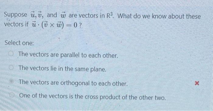 Solved Suppose U V And W Are Vectors In R3 What Do We Know