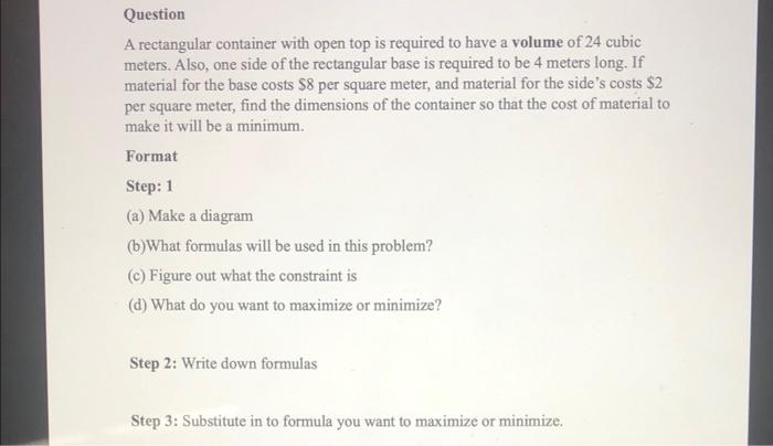 Solved A rectangular container with open top is required to | Chegg.com