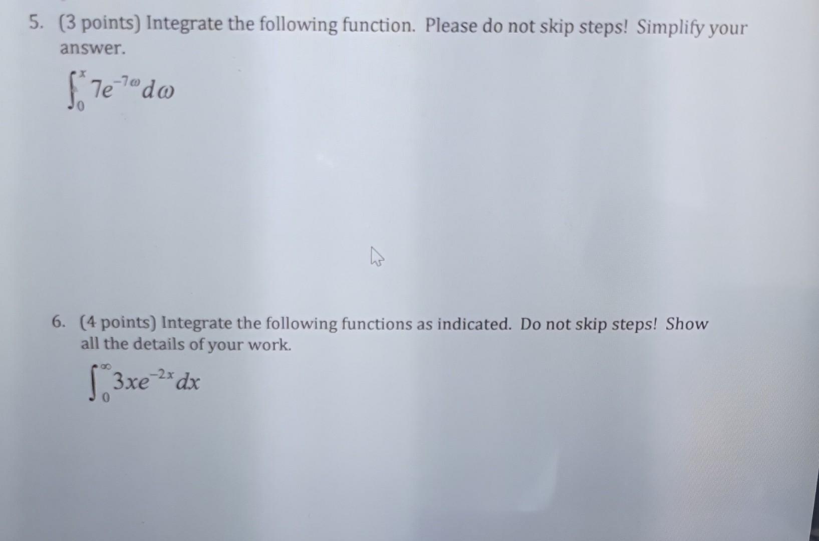 Solved 5. (3 points) Integrate the following function. | Chegg.com