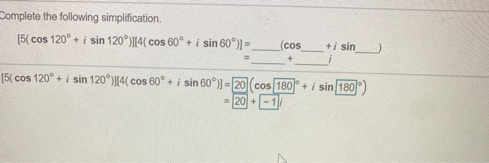 Solved Complete the following simplification. [5( cos 120° + | Chegg.com