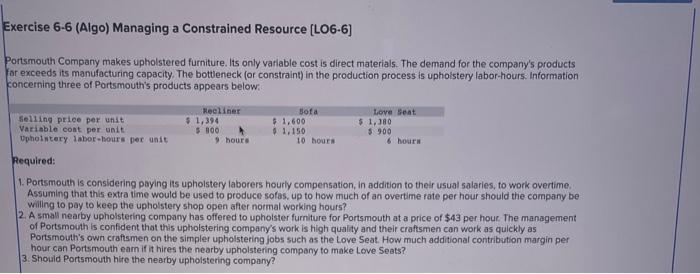 Solved xercise 6.6 (Algo) Managing a Constrained Resource | Chegg.com