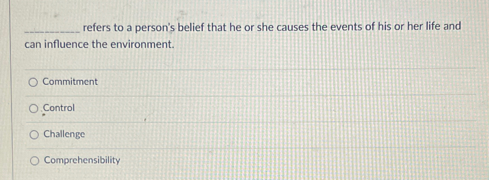 Solved refers to a person's belief that he or she causes the | Chegg.com