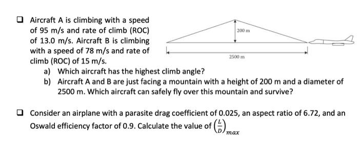 Solved Aircraft A is climbing with a speed of 95 m/s and | Chegg.com