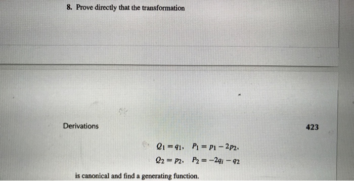 Solved 8. Prove directly that the transformation Derivations | Chegg.com