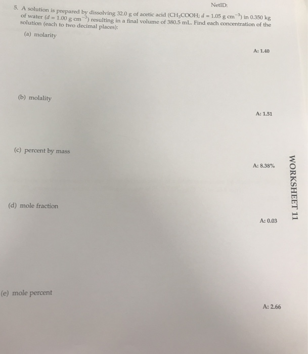 Solved Name: NetID: in 0.350 kg 5. A solution is prepared by | Chegg.com