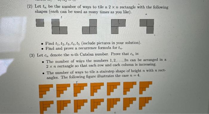 Solved 2 Lett Be The Number Of Ways To Tile A 2 X N