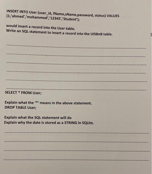Solved Consider the following database schema.INSERT INTO | Chegg.com
