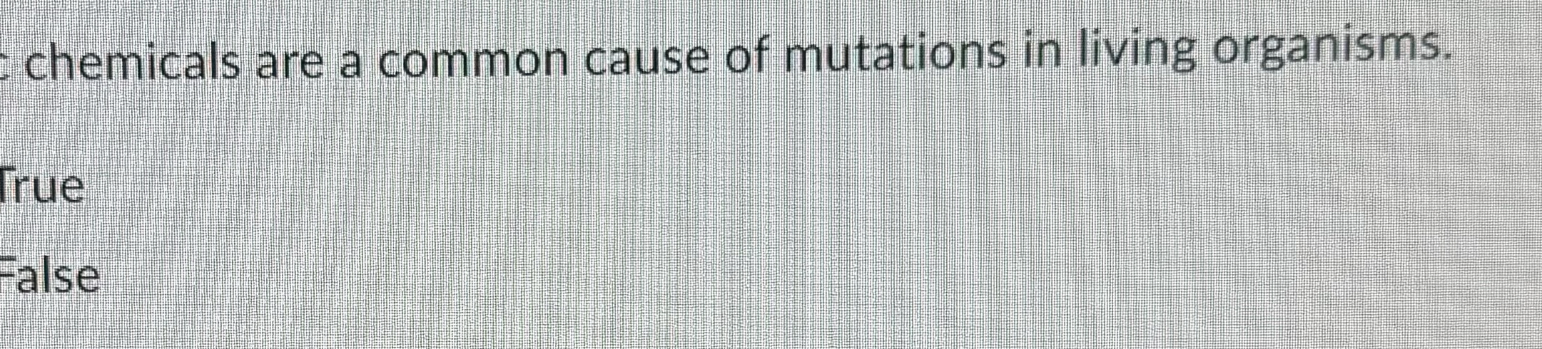Solved chemicals are a common cause of mutations in living | Chegg.com