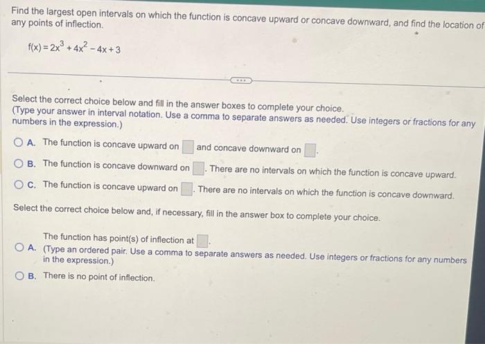 Solved Find the largest open intervals on which the function | Chegg.com