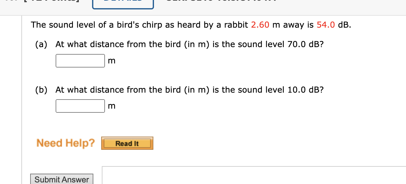 Solved The sound level of a bird's chirp as heard by a | Chegg.com