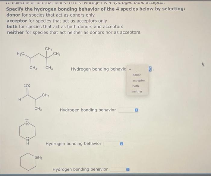 Solved Specify the hydrogen bonding behavior of the 4 | Chegg.com