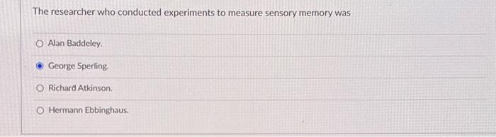 Solved The researcher who conducted experiments to measure | Chegg.com