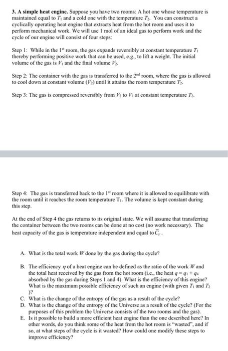 Solved 3. A simple heat engine. Suppose you have two rooms: | Chegg.com