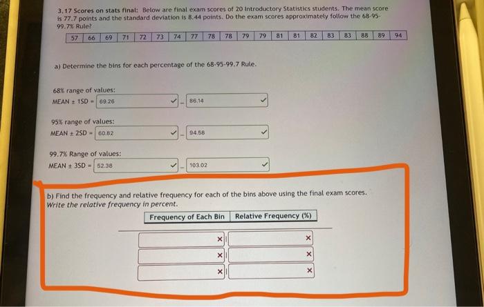 Solved 3,17 Scores on stats final: Below are final exam | Chegg.com