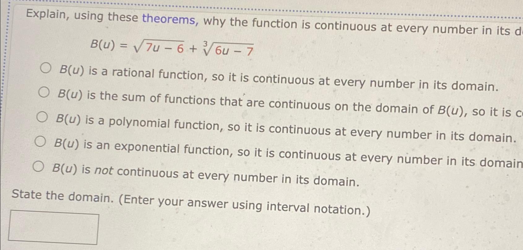 Solved Explain, using these theorems, why the function is | Chegg.com