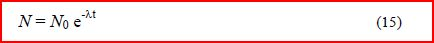 Solved N = N0/2 = N0e-lambda T1/2 N = N0e-lambda t T1/2 = | Chegg.com