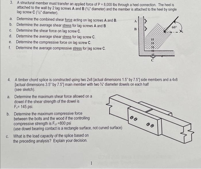 3. A structural member must transfer an applied force | Chegg.com