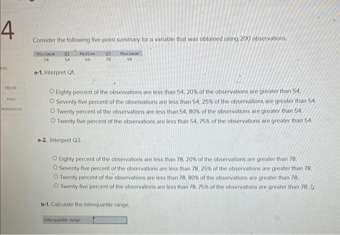 Solved Consider the following five-point summary for a | Chegg.com Solved Consider the following five-point summary for a | Chegg.com