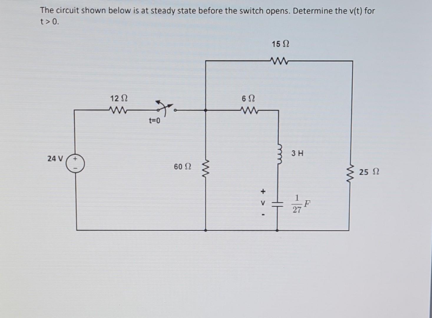 Solved The circuit shown below is at steady state before the | Chegg.com