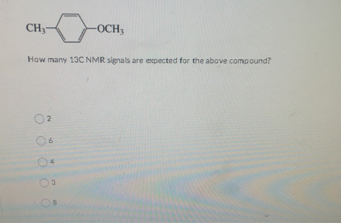 Solved CH3OCH2CH20CH3 How many 13C NMR signals are expected | Chegg.com