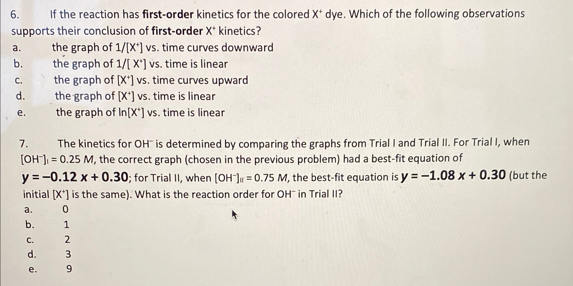 Solved If the reaction has first-order kinetics for the | Chegg.com