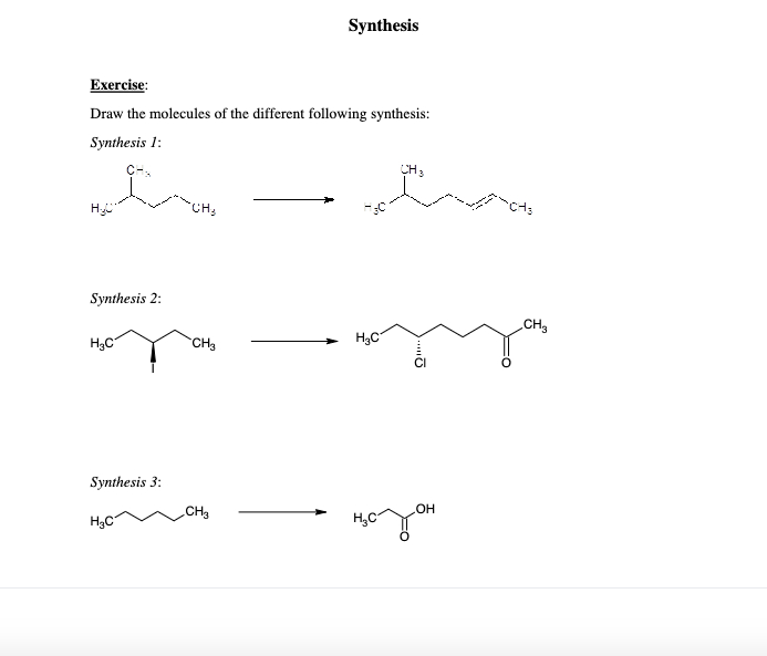 Synthesis Exercise: Draw the molecules of the | Chegg.com