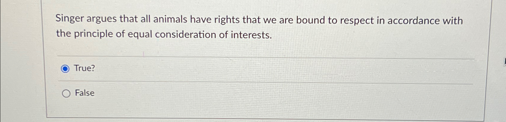 Solved Singer argues that all animals have rights that we | Chegg.com
