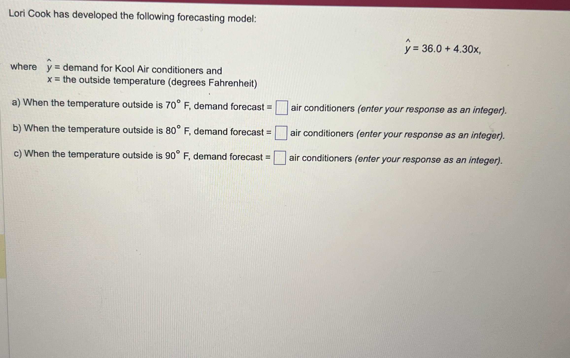 Solved Lori Cook has developed the following forecasting | Chegg.com