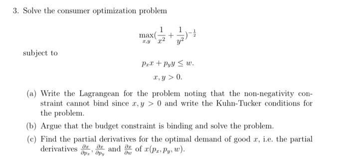Solved 3. Solve the consumer optimization problem 1 1 max 2. | Chegg.com