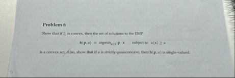 Solved Problem 6Show that if ≿ ﻿is convex, then the set of | Chegg.com