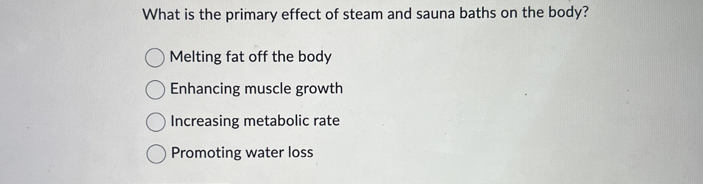 Solved What is the primary effect of steam and sauna baths | Chegg.com