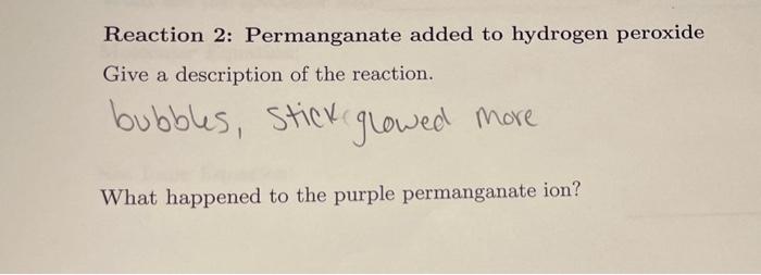 Solved Reaction 2: Permanganate added to hydrogen peroxide | Chegg.com